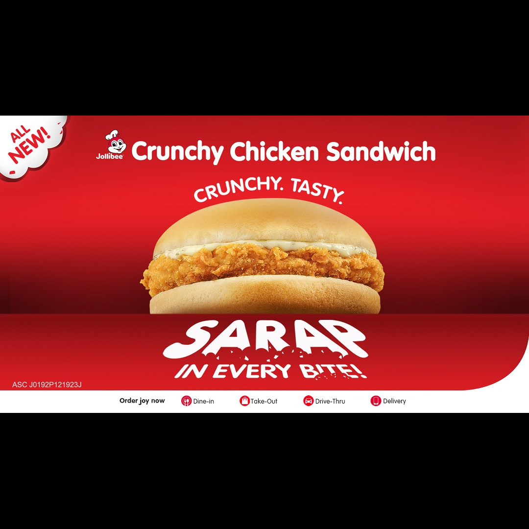 Experience sarap in every bite with Jollibee’s All-New Crunchy Chicken ...